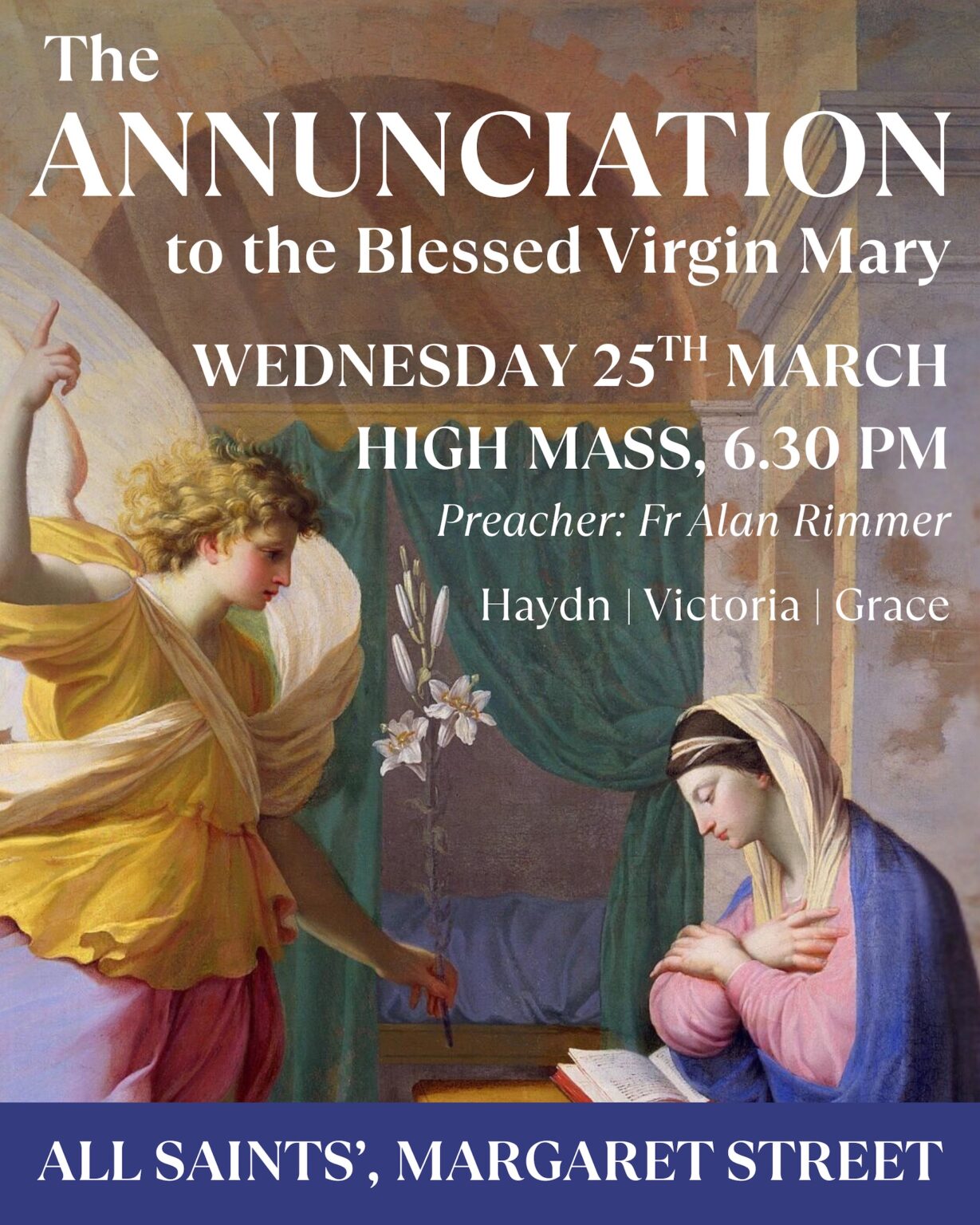 All Saints Margaret Street | Feast of the Annunciation – tomorrow